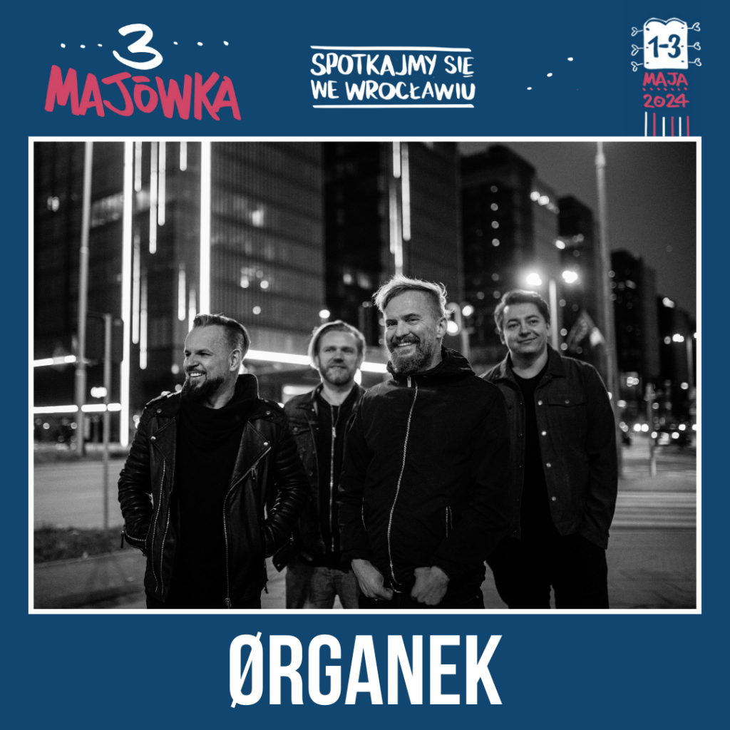 ORGANEK_3majowka2024 | 3-MAJÓWKA 2025